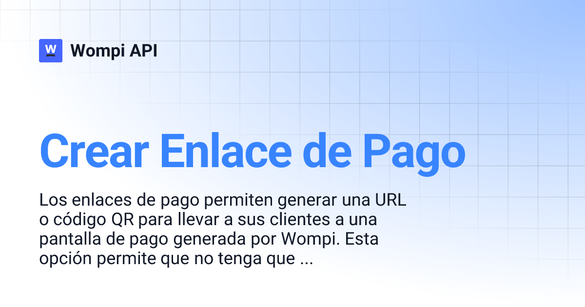 Crear Enlace de Pago | Wompi API