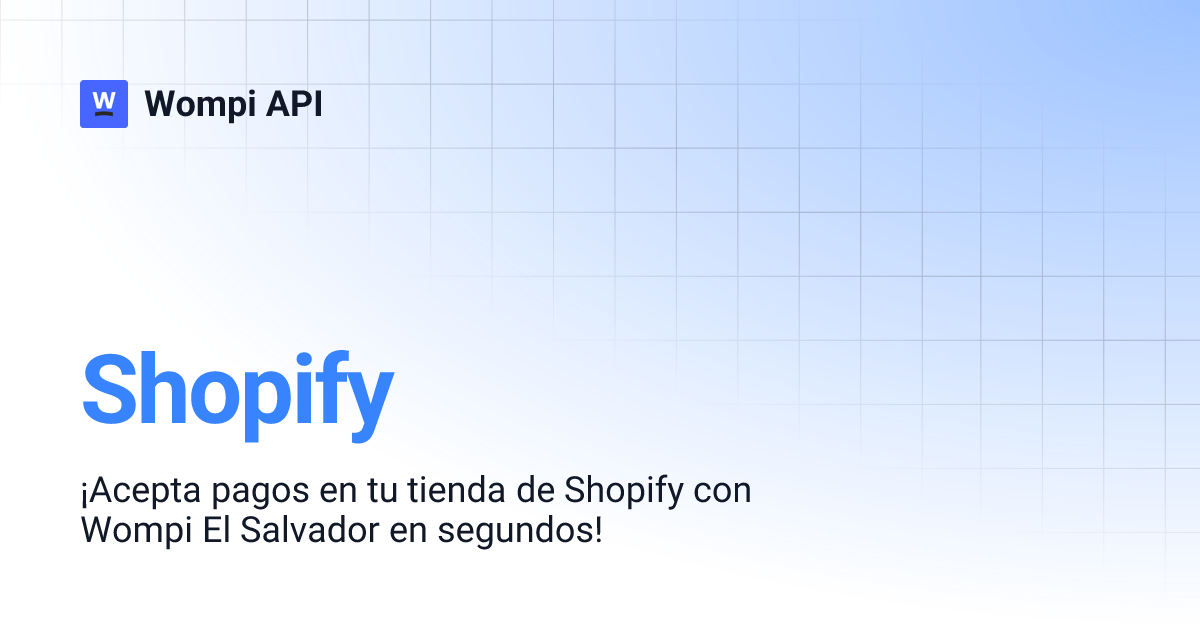 Shopify | Wompi API